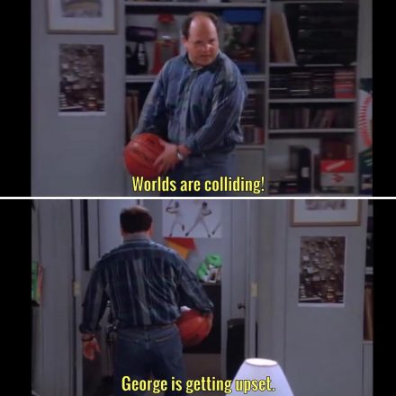 Worlds are colliding! George is getting upset – Seinfeld Memes